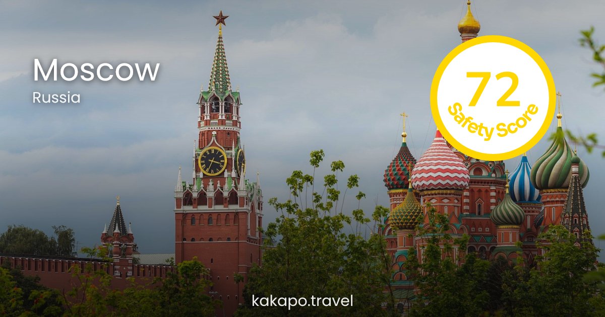 Is Moscow, Russia Safe in 2026? Crime, Scams & Travel Tips