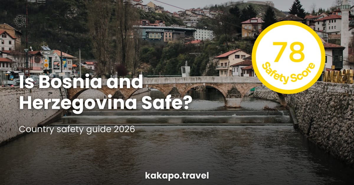 Is Bosnia Safe in 2026? Travel Safety Guide