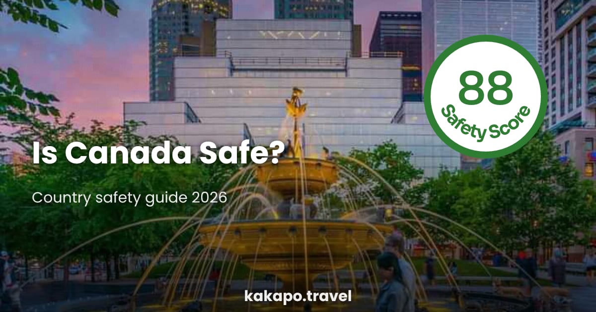 Is Canada Safe in 2026? Travel Safety Guide